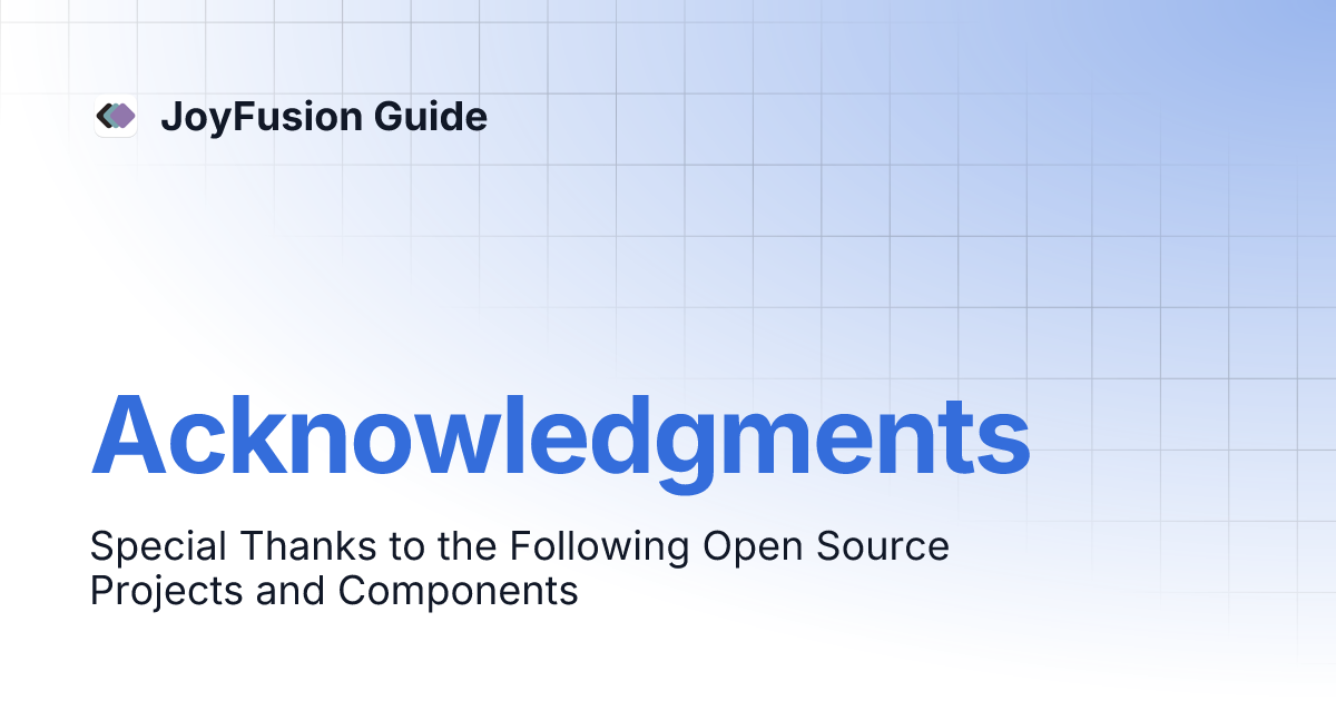 Acknowledgments | JoyFusion Guide